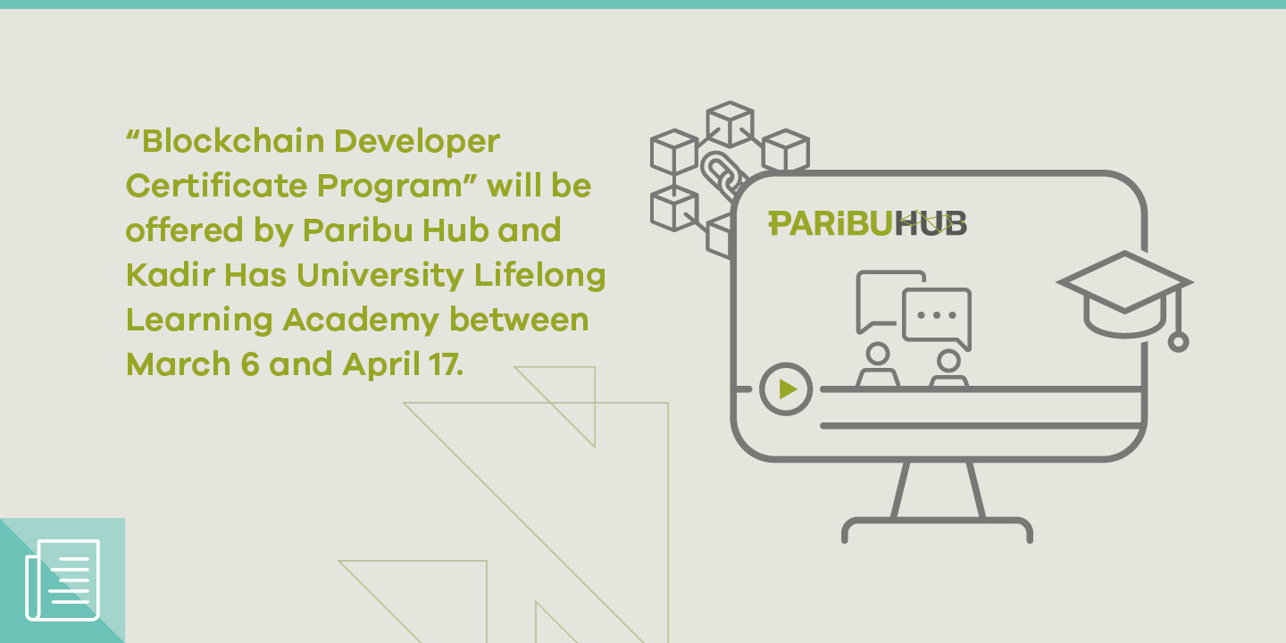 Paribu Hub is founded | The first training is "Blockchain Developer ...