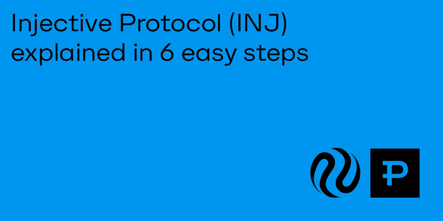 Injective Protocol (INJ) Explained in 6 Easy Steps - ParibuLog