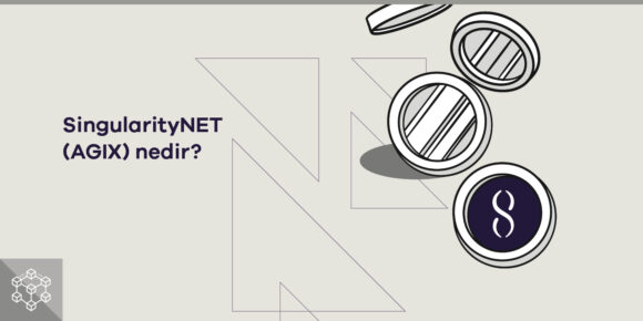 SingularityNET (AGIX) nedir? - ParibuLog