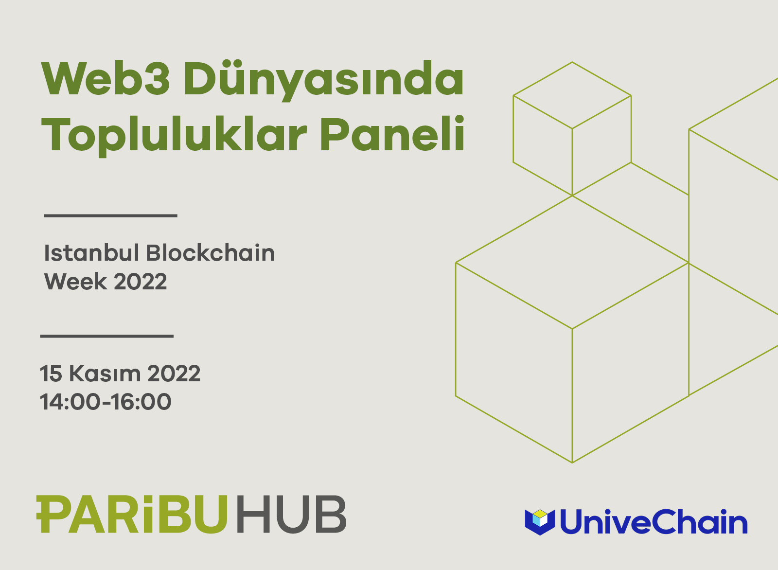 Blockchain Week UniveChain Paribu Hub Web3 Dünyasında Topluluklar Paneli - Paribu Hub